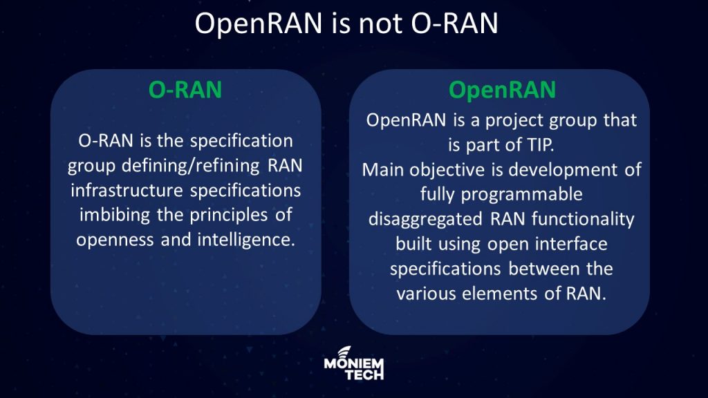 OpenRAN is NOT O-RAN - Moniem-Tech