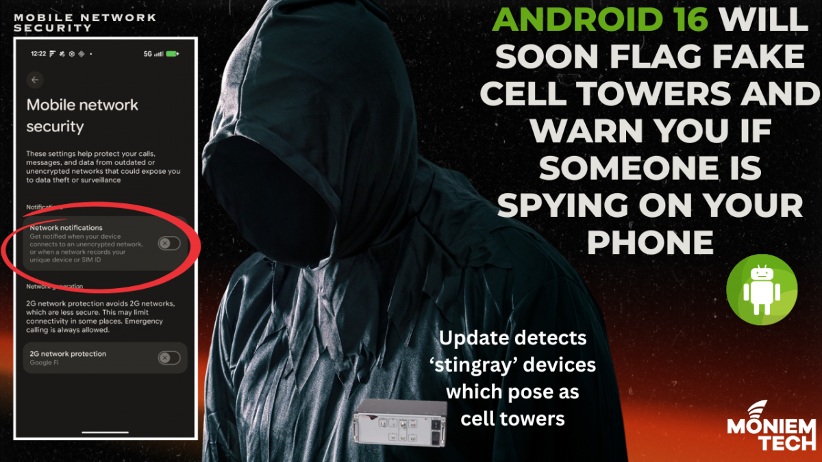 Android 16 will include alerts for fake cell towers and suspicious ...